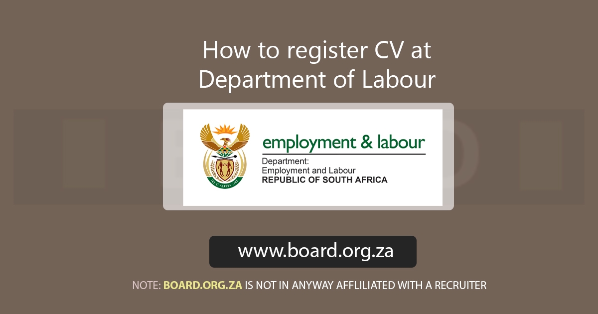 How to register CV at Department of Labour | Board Opportunities