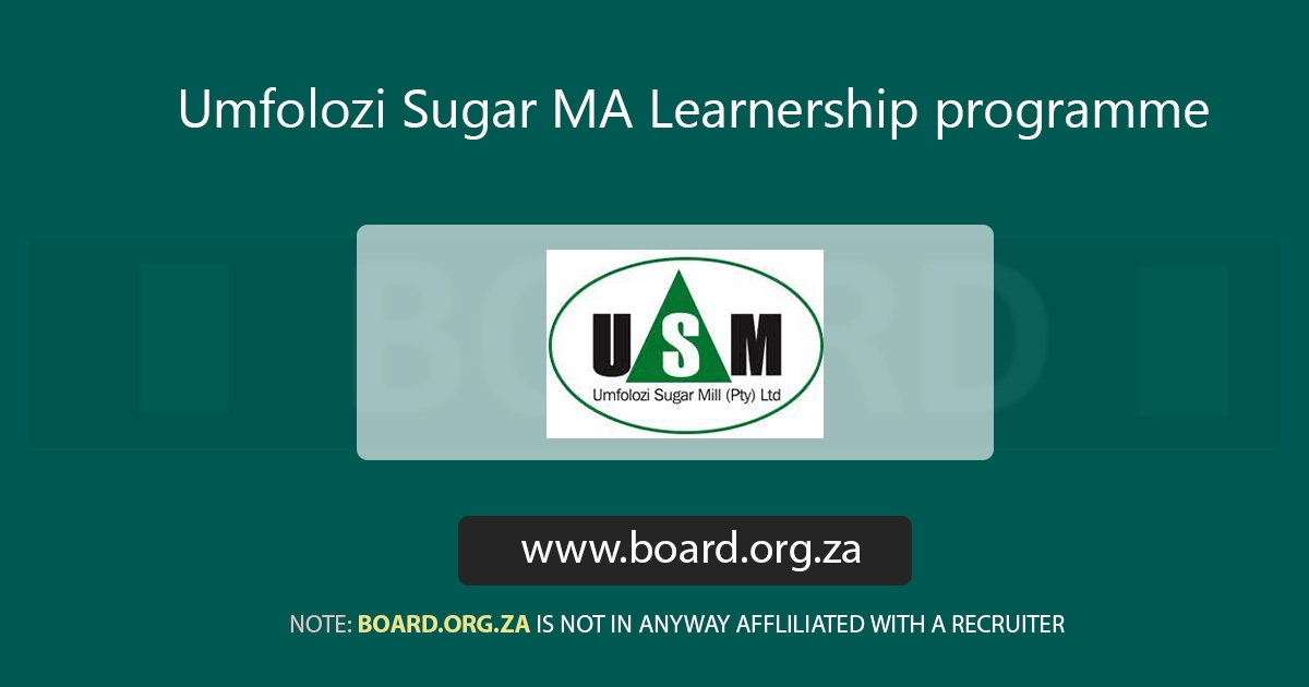 Umfolozi Sugar MA Learnership programme | Board Opportunities