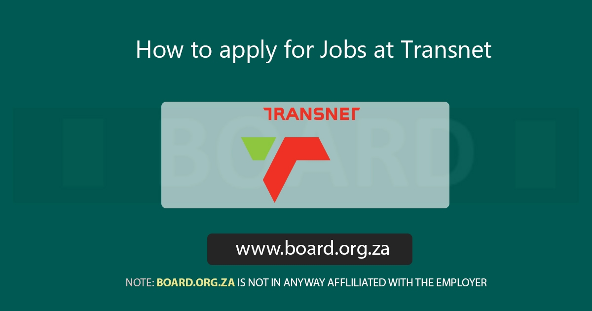 How to apply for Jobs at Transnet | Board Opportunities