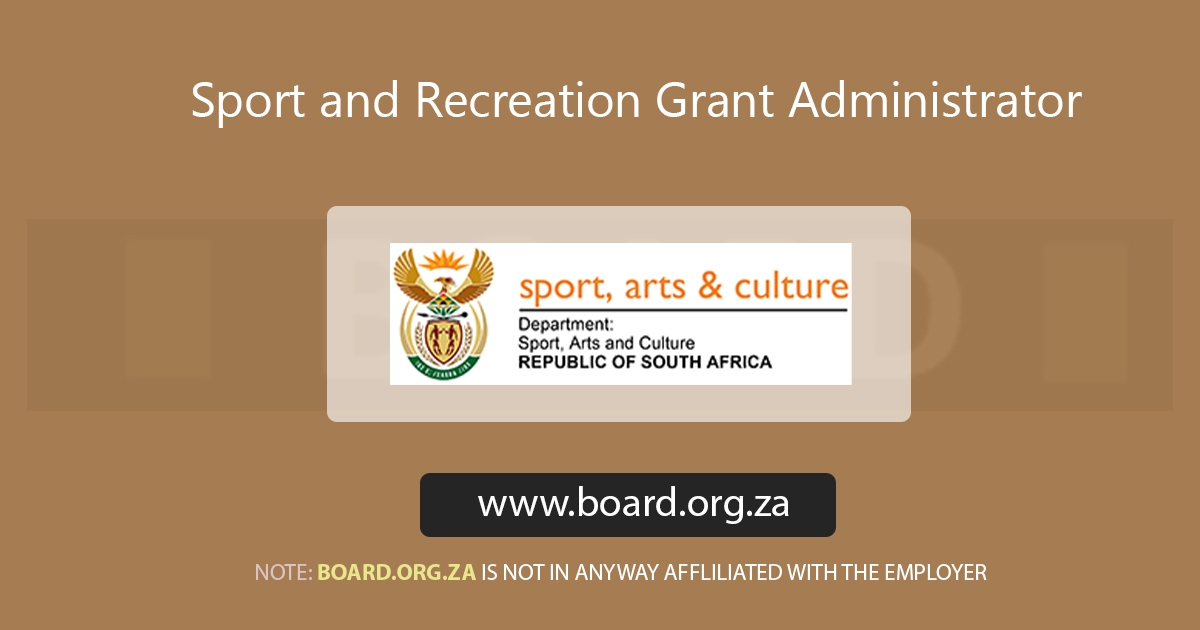 Sport and Recreation Grant Administrator Vacancies | Board Opportunities